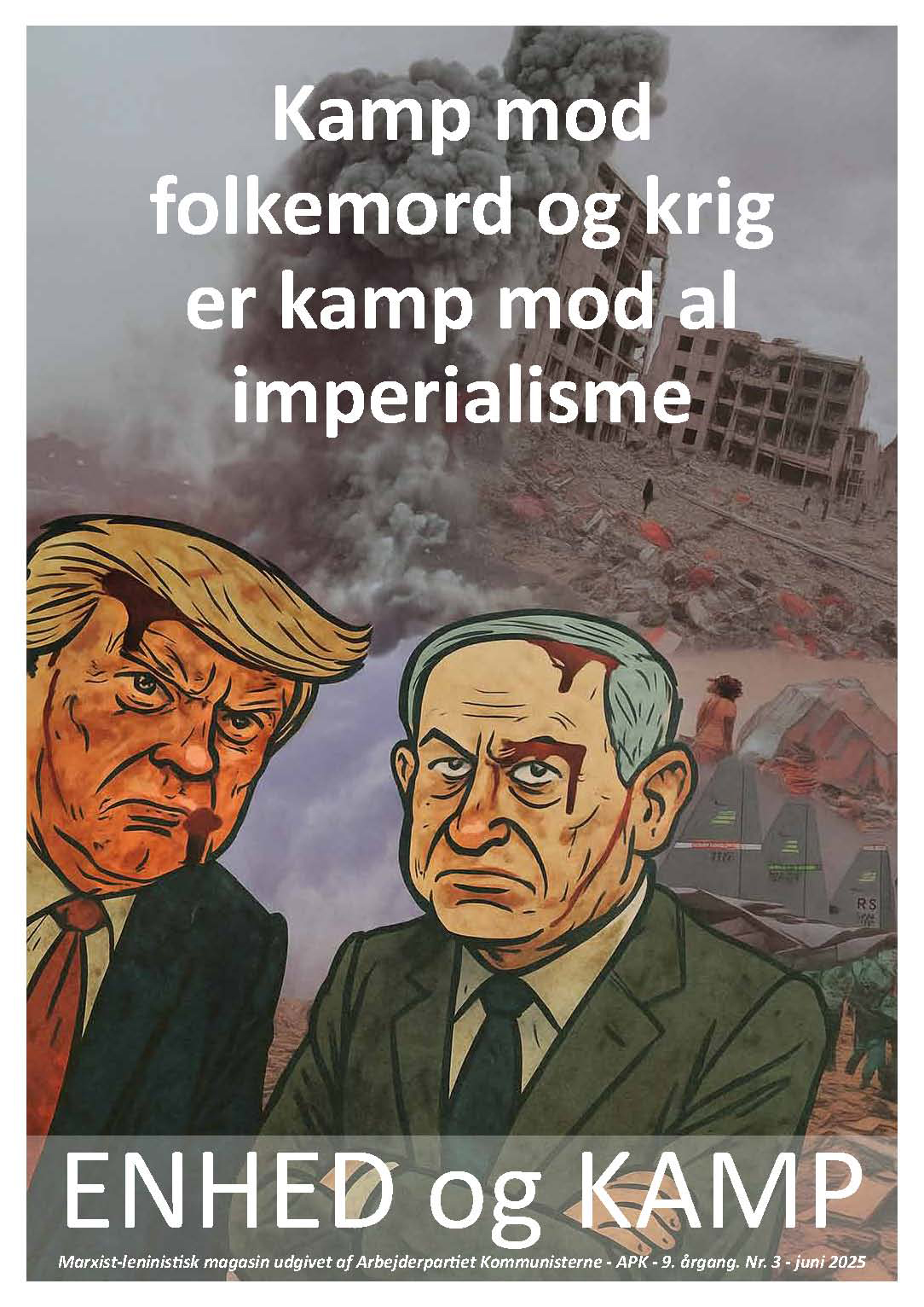 Nyt Enhed og Kamp – Tema: USA-imperialismens strategi og ...